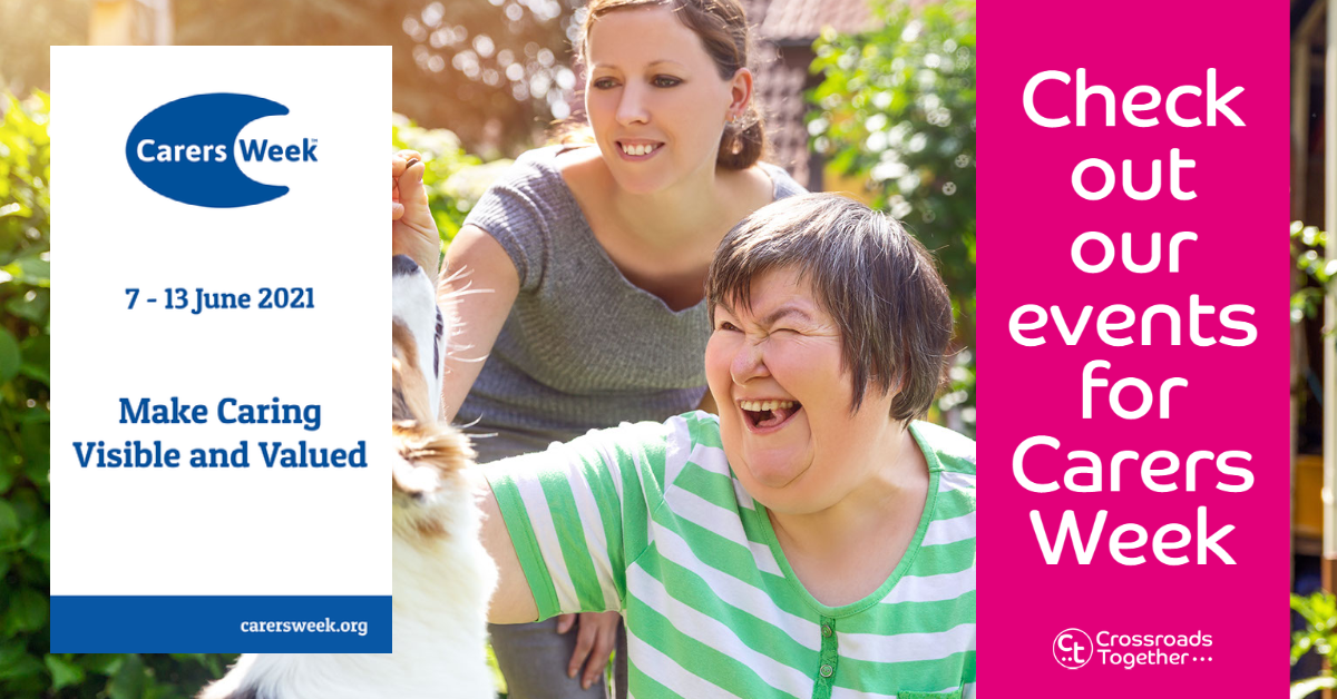 Carers Week – Events for Carers | Crossroads Together